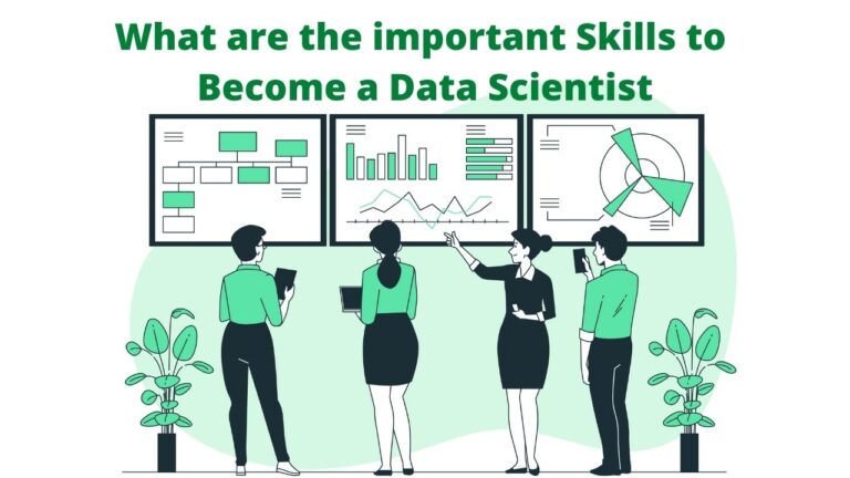 What are the Important Skills to Become a Data Scientist